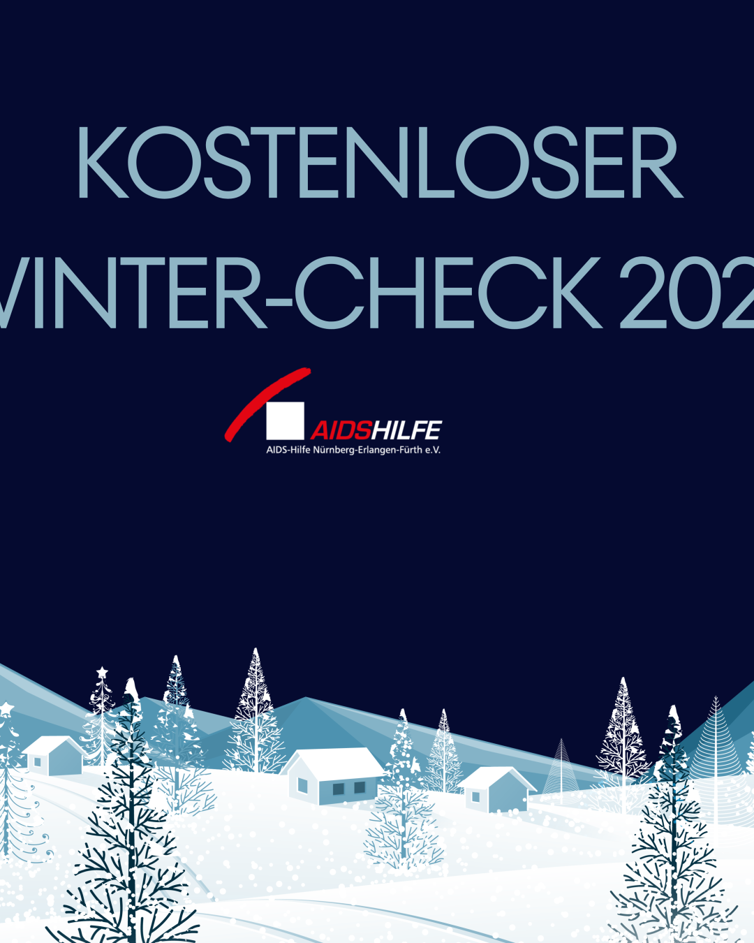 Kostenloser Winter-Check 2024 | AIDS-Hilfe Nürnberg-Erlangen-Fürth e.V.